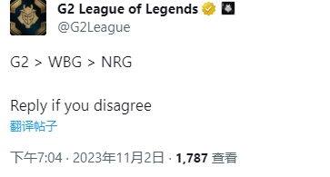 G2战队官推：G2 > WBG > NRG！！-直播吧